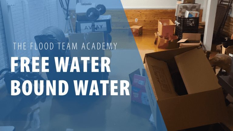 Free Water & Bound Water - The Flood Team